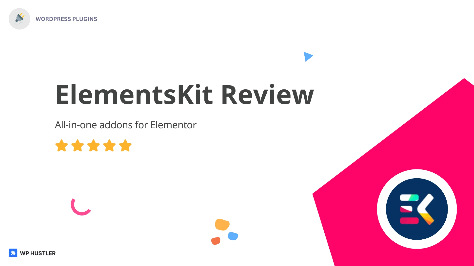 Elementskit Review 2023: Features, Pricing, Pros & Cons